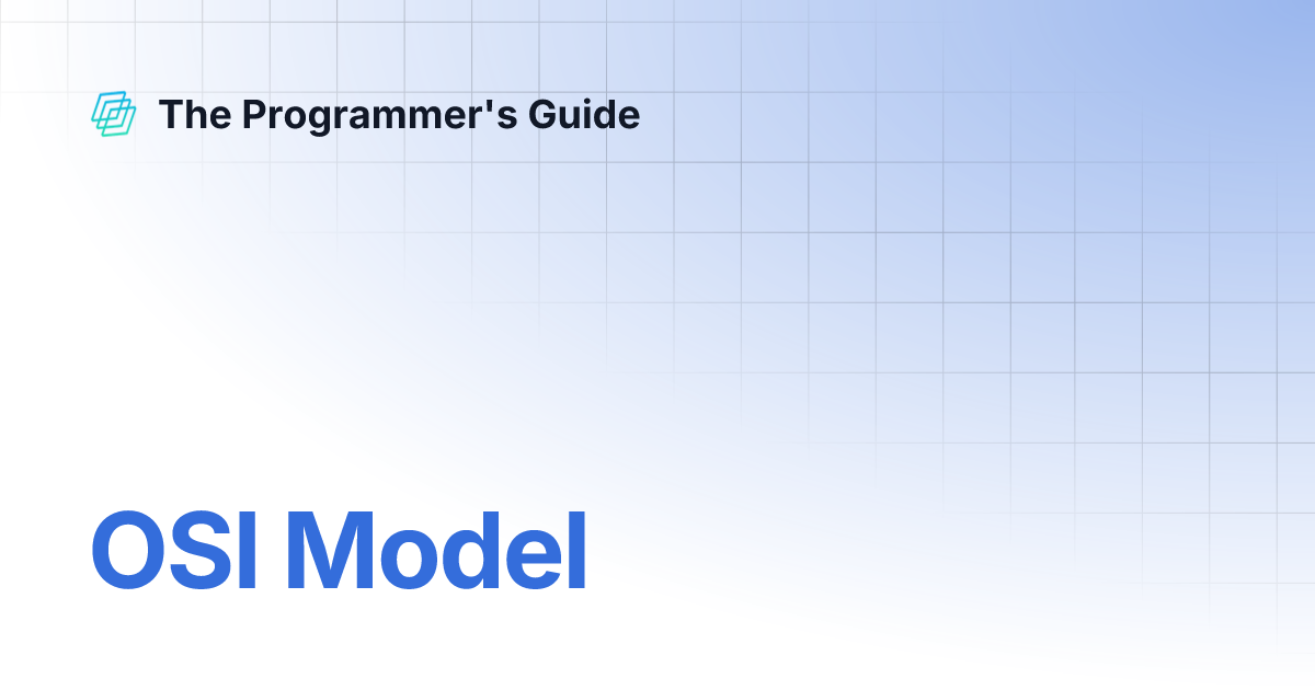 OSI Model | The Programmer's Guide
