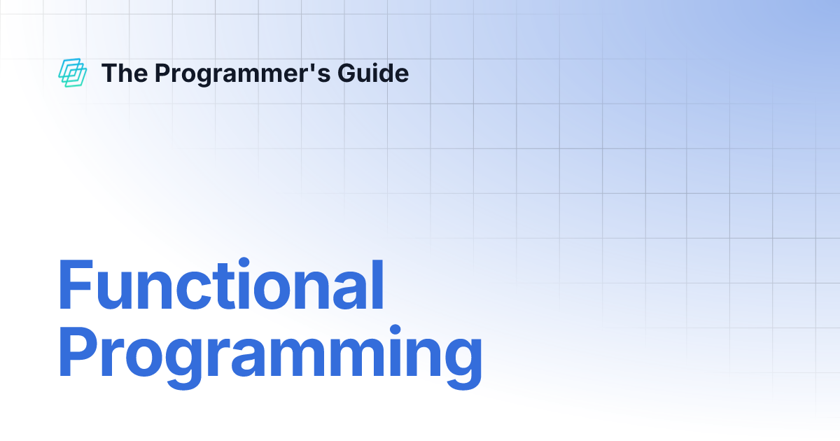Functional Programming | The Programmer's Guide