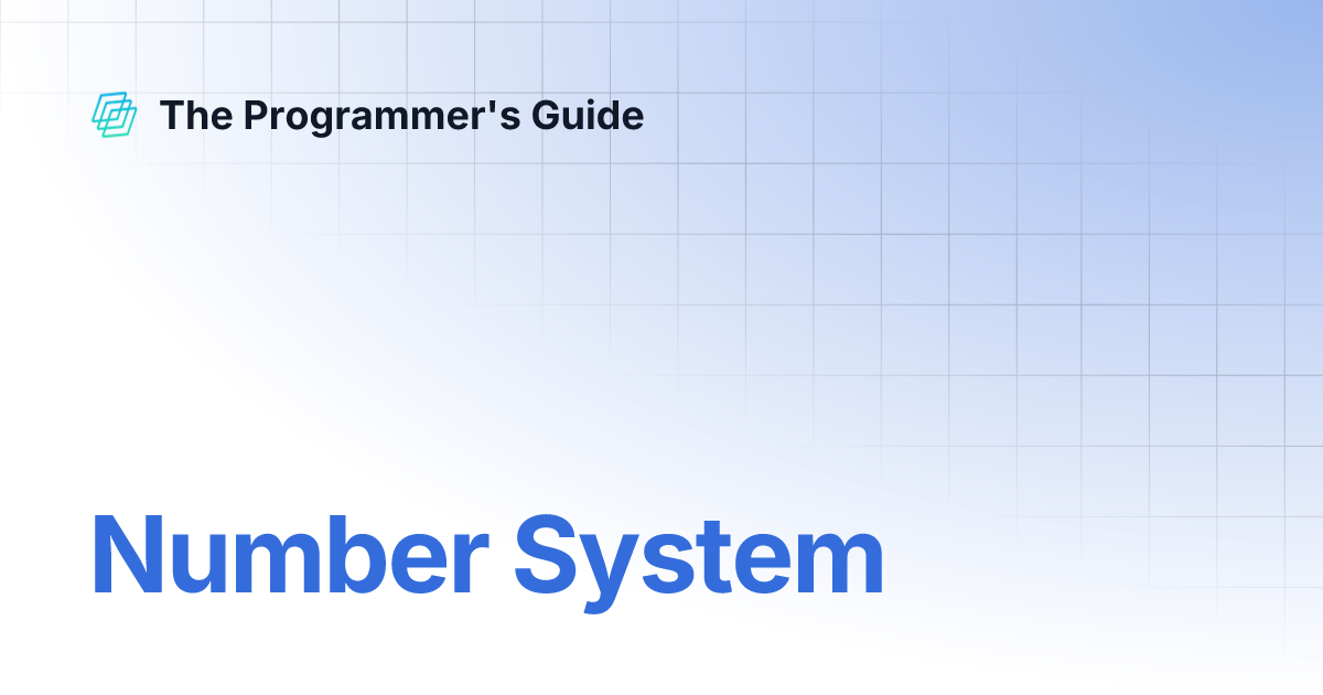 Number System | The Programmer's Guide