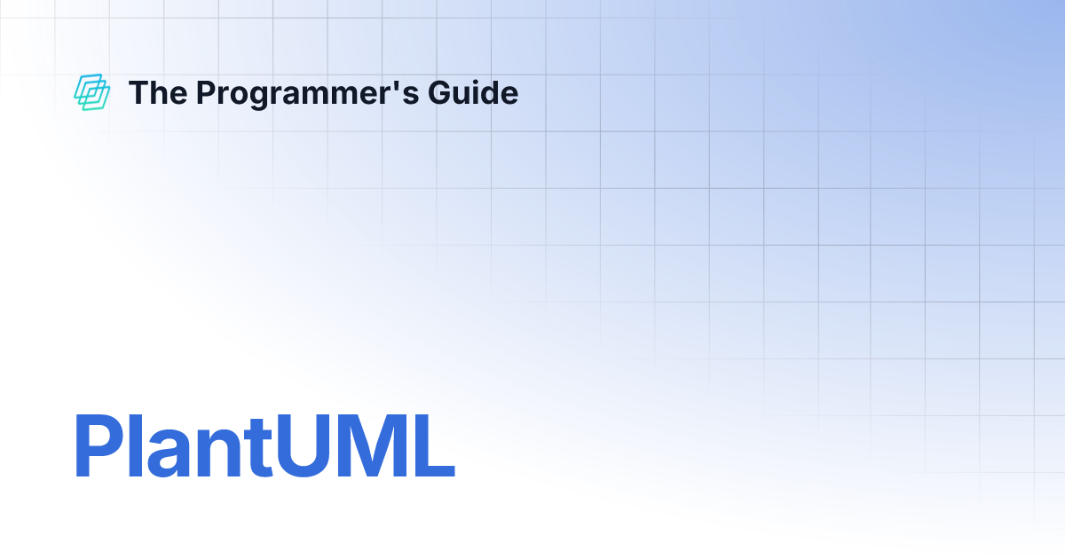 PlantUML | The Programmer's Guide