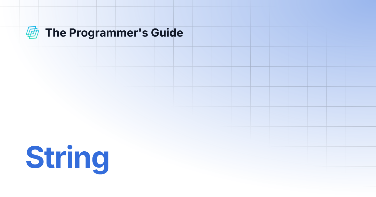 String | The Programmer's Guide