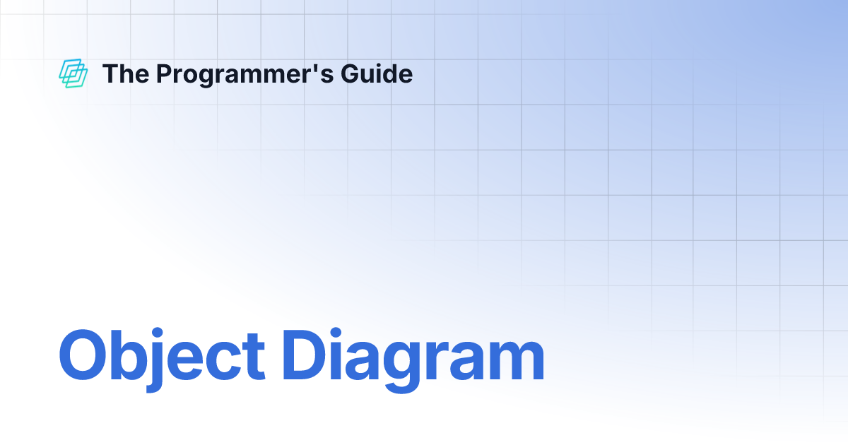 Object Diagram | The Programmer's Guide
